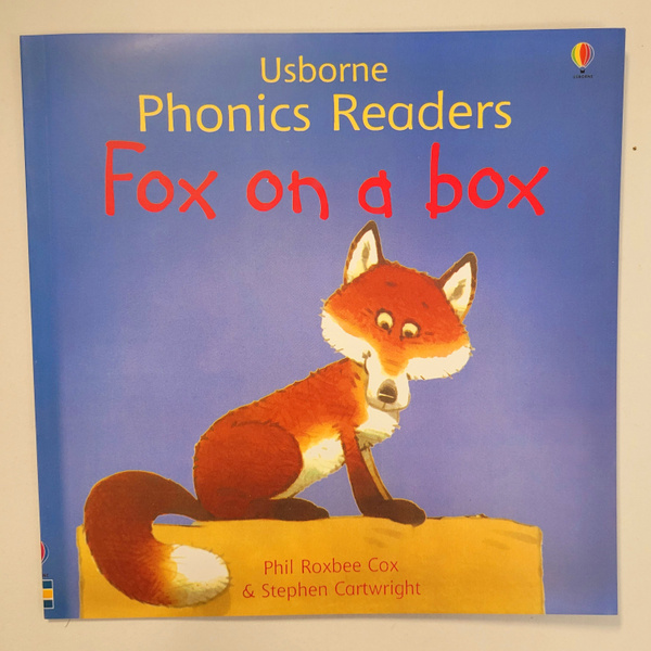Usborne Phonics Readers. Fox on a box. | Cox Philip - купить с ...