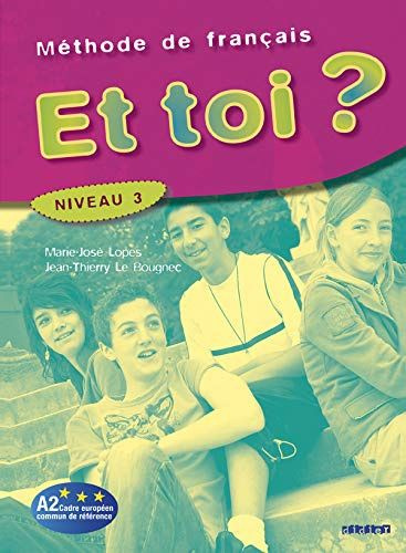 Et toi? 3 Livre de l'eleve - купить с доставкой по выгодным ценам в ...