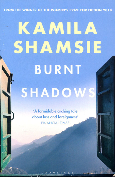 Burnt Shadows / Shamsie Kamila / Книга на Английском / Шамси Камила ...