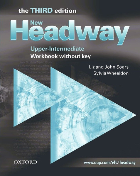 New Headway Upper-Intermediate Third Edition Workbook (Without Key) - купить с доставкой по ...