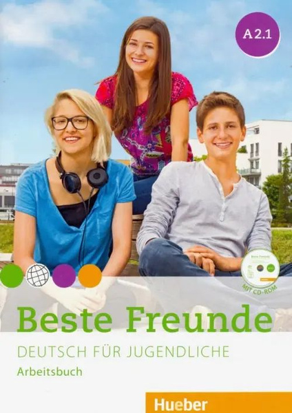 Beste Freunde A2.1: Deutsch f r Jugendliche. Deutsch als Fremdsprache. Arbeitsbuch - купить с ...