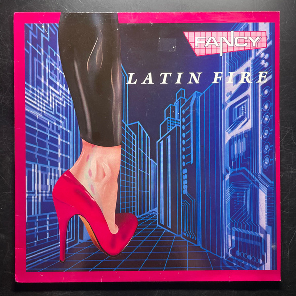 Виниловая пластинка Fancy - Latin Fire (Германия 1987г.) 12", 45 RPM ...