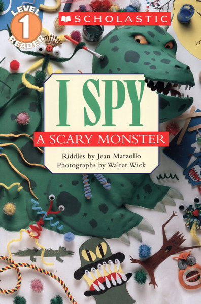 I Spy a Scary Monster. Level 1 / Книга на Английском | Marzollo Jean - купить с доставкой по ...