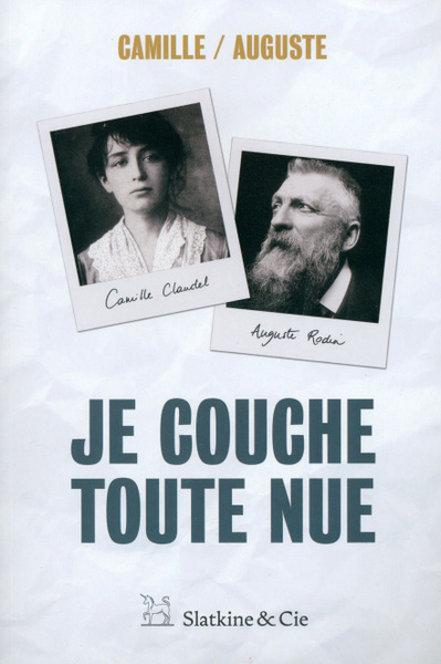 Характеристики Je couche toute nue / Claudel Camille / Книга на ...