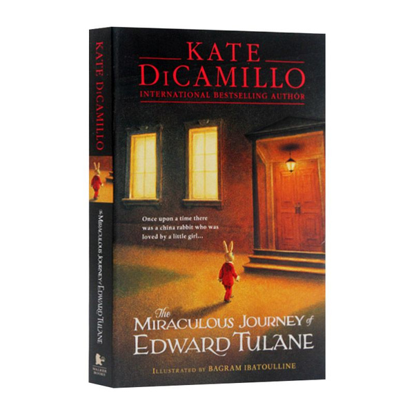 The Miraculous Journey of Edward Tulane | DiCamillo Kate купить на OZON ...
