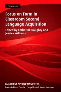 Focus on Form in Classroom Second Language Acquisition - купить с ...
