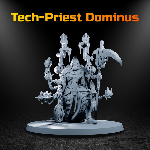 Миниатюра Warhammer 40000. Adeptus Mechanicus. Техножрец Доминус / Tech ...