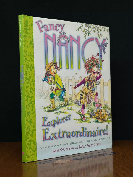 Fancy Nancy. Explorer Extraordinaire! - купить с доставкой по выгодным ...