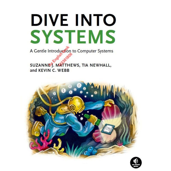 Dive Into Systems: A Gentle Introduction to Computer Systems - купить с ... Dive Into Systems: A Gentle Introduction to Computer Systems - купить с ...