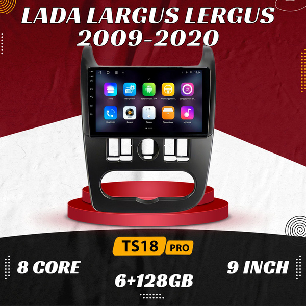 Штатная автомагнитола TS18 Pro/ 6+128GB Lada Largus Лада Ларгус Черная рамка магнитола Android ...
