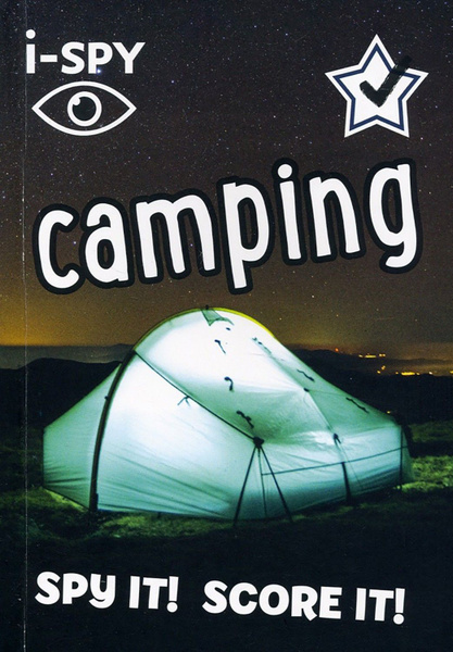 I-Spy Camping. Spy It! Score It! купить на OZON по низкой цене (1861791505)