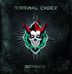 TERMINAL CHOICE (BLUTENGEL member) - UBERMACHT, 2010, ebm / industrial ...