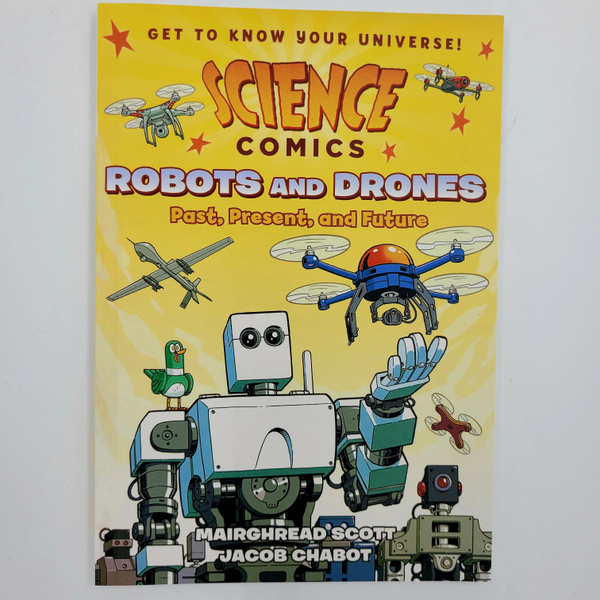 Научный комикс на английском языке. Science Comics. Robots and Drones ...