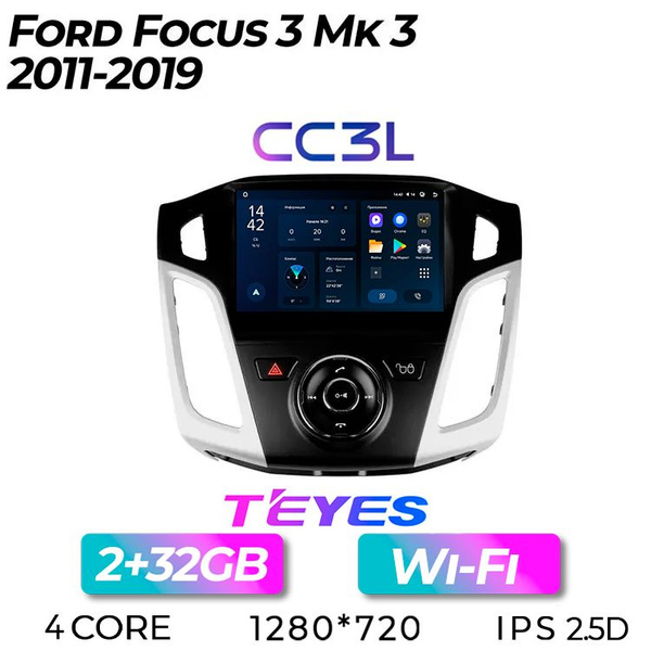 Штатная магнитола Teyes CC3L/для Ford Focus 3/Форд Фокус 3/ 2+32GB ...