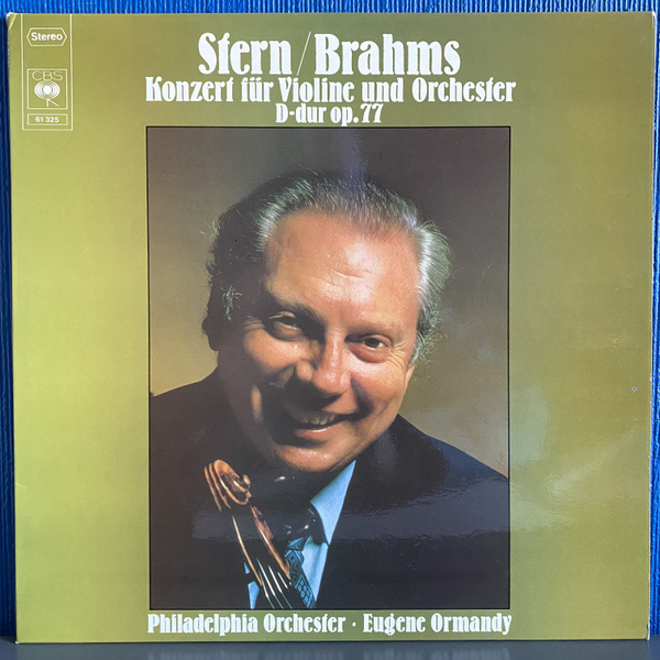 Stern, Brahms. Eugene Ormandy. Konzert Fur Violine Und Orchester D-dur ...