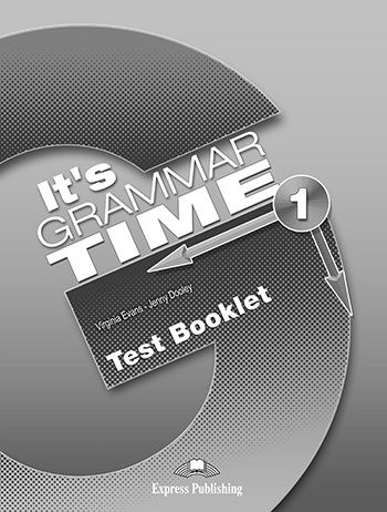 It's Grammar Time 1 Test booklet купить на OZON по низкой цене (1758964937)