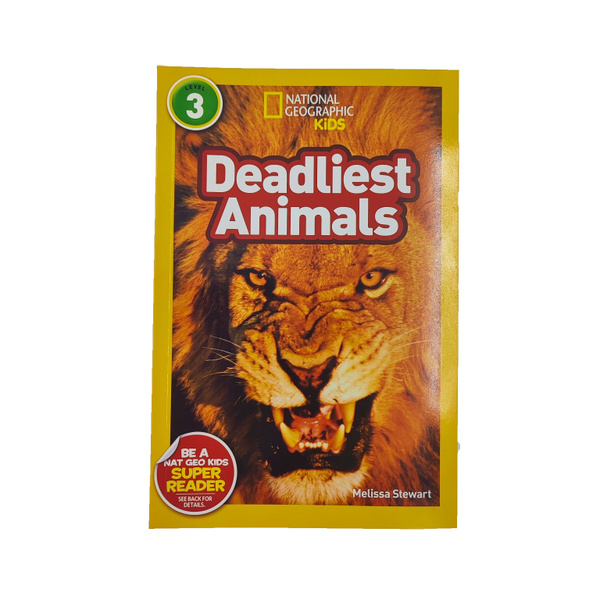 National Geographic Kids. Level 3. Deadliest Animals | Стюарт Мелисса ...