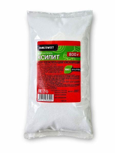 Натуральный сахарозаменитель Ксилит 800 г FANLISWEET подсластитель ...