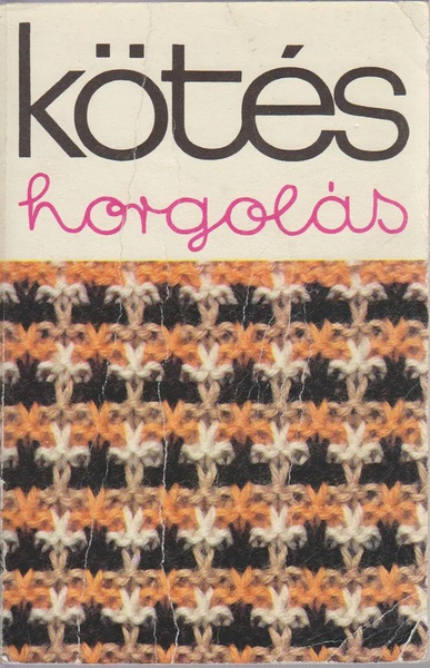 Kotes-horgolas Вязание на венгерском - купить с доставкой по выгодным ...