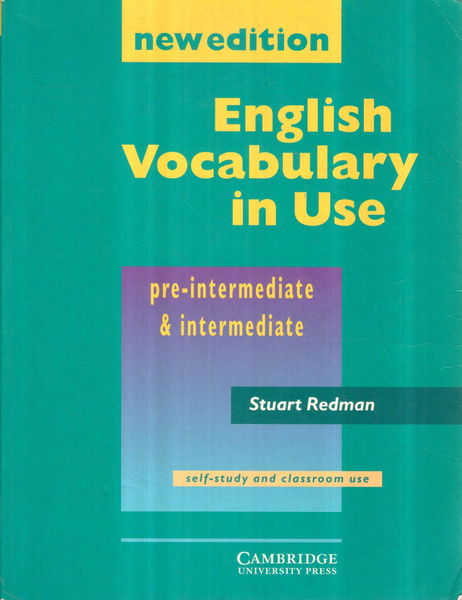 English Vocabulary in Use. Pre-intermediate & Intermediate ...