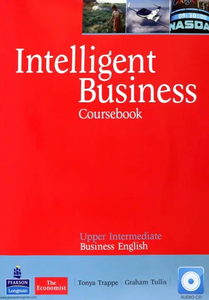 Intelligent Business. Upper Intermediate. Coursebook + CD - купить с ...