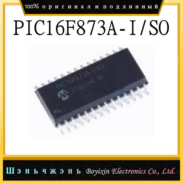 1шт. PIC16F873A-I/SO оригинальный и аутентичный - купить с доставкой по выгодным ценам в ...