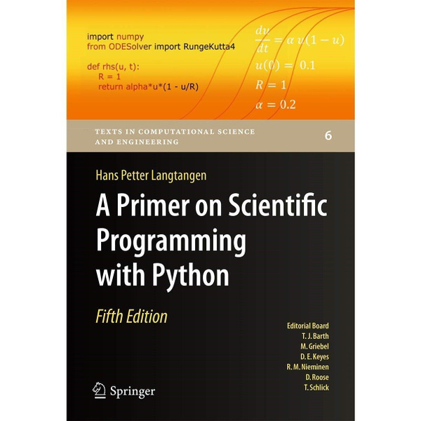A Primer on Scientific Programming with Python (Texts in Computational Science and Engineering ...