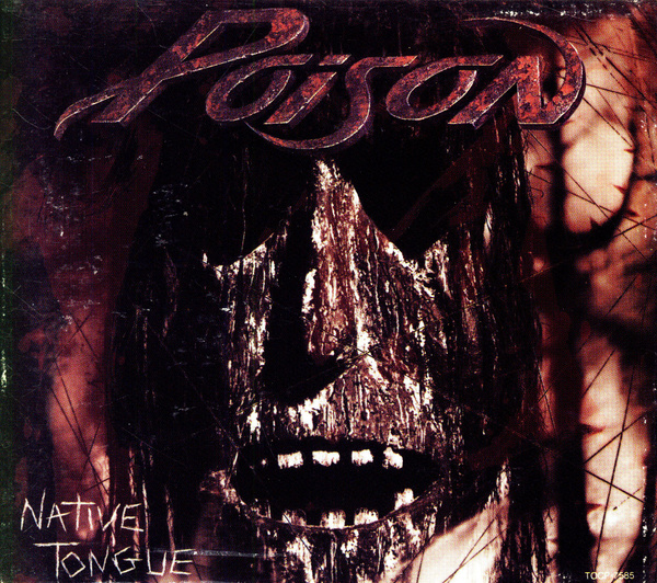 CD Poison. Native Tongue (Japan, Capitol Records, TOCP-7585, Limited ...