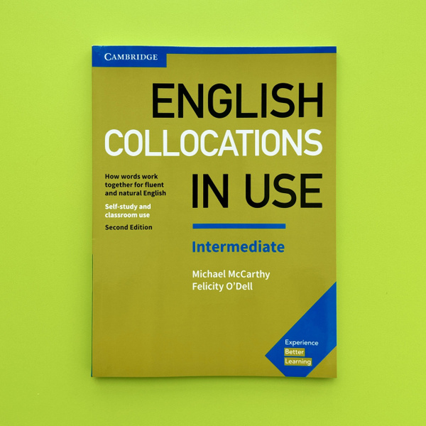 English Collocations in Use Intermediate Book with Answers | McCarthy ...