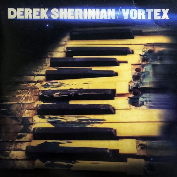 DEREK SHERINIAN - Vortex (LP+CD, Limited Edition, 180 Grams White Vinyl) Виниловая пластинка и ...