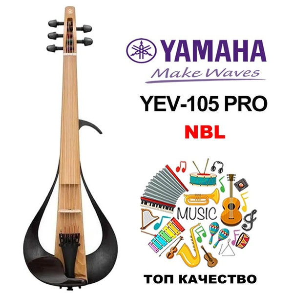 Yamaha YEV 105 PRO NBL / Скрипка Бесшумная электрическая четырехструнная пятиструнная купить на ...