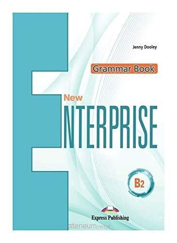 NEW ENTERPRISE GRAMMAR B2 LEVEL B2 GRAMMAR BOOK WITH DIGIBOOKS - купить ...