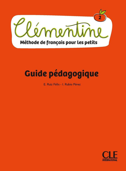 Cl mentine 2. A1.1. Guide p dagogique - купить с доставкой по выгодным ценам в интернет-магазине ...