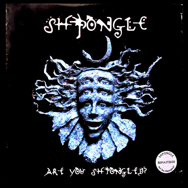 Виниловая пластинка Shpongle - Are You Shpongled? (3LP, 2022, Twisted ...