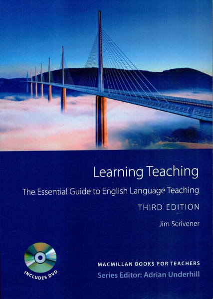 Learning Teaching The Essential Guide to English Language Teaching + DVD Руководство для ...