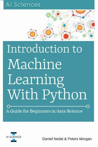 Introduction to Machine Learning with Python: A Guide for Beginners in Data Science купить на ...