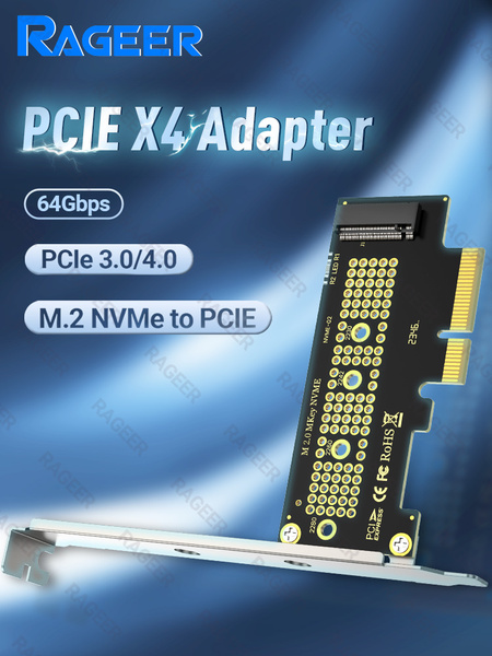 Адаптер RAGEER PCIE - NVMe X4, конвертер PCI Express 4.0/3.0 16 Гбит/с ...