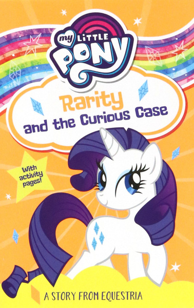 My Little Pony Rarity and the Curious Case / Книга на Английском ...