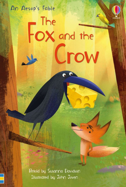 Usborne First Reading 3 The Fox and the Crow (An Aesop's Fable ...