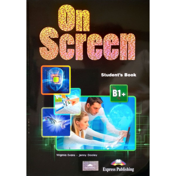 On Screen B1+ Student's Book with Writing Book - купить с доставкой по ...