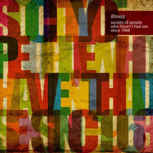 Cd Cd Illnoiz Society Of People Who Havent Had Sex Since 1968 10863 купить по низким