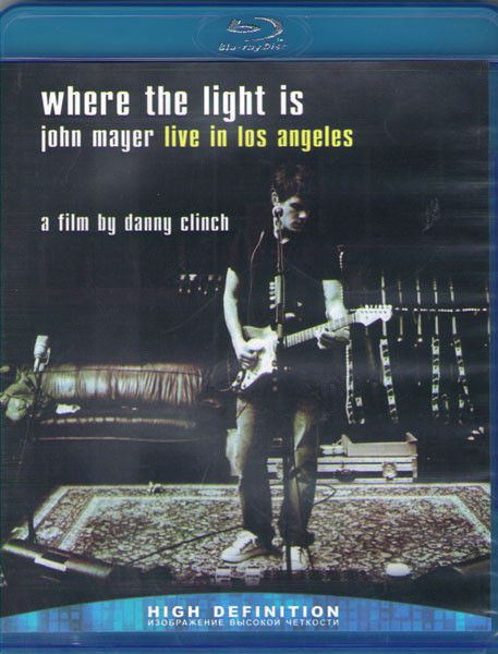 Blu-ray John Mayer Where the Light Is Live In Los Angeles (Blu-ray диск ...