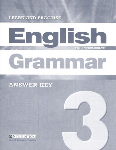 Learn & Practise English Grammar 3 Answers купить на OZON по низкой ...