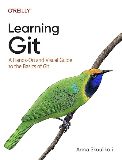 Learning Git: A Hands-On and Visual Guide to the Basics of Git купить на OZON по низкой цене ...