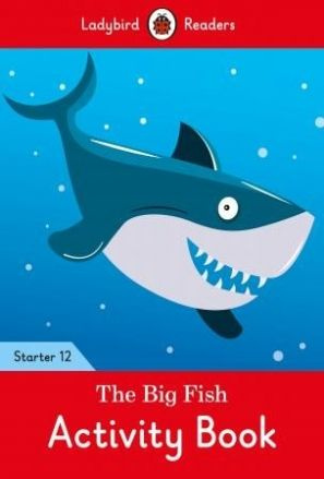 The Big Fish - Level 12 Activity Book - купить с доставкой по выгодным ...