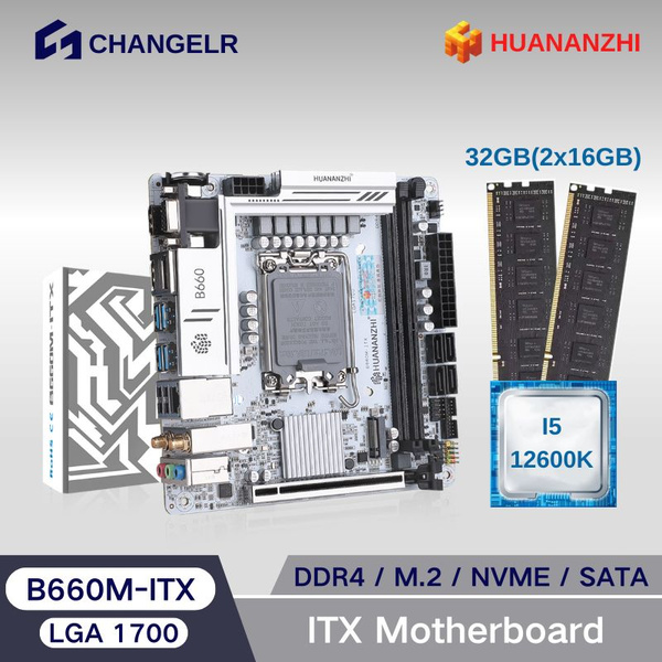 Материнская плата HUANANZHI B660M-ITX+i5-12600K+DDR4 32GB(2x16GB ...