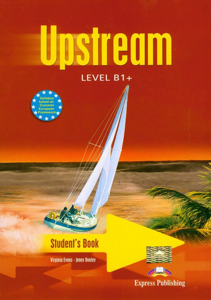 Upstream B1+ Student's Book - купить с доставкой по выгодным ценам в ...