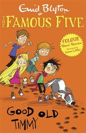 Famous Five: Good Old Timmy (Colour Reads) - купить с доставкой по ...