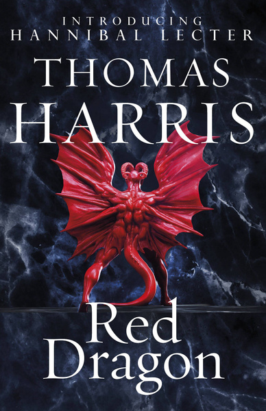 Red Dragon (Thomas Harris) Красный Дракон (Томас Харрис) /Книги на ...