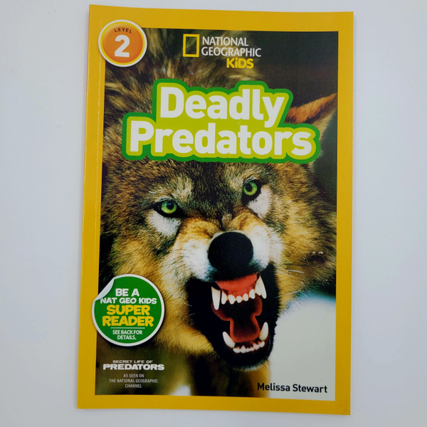 National Geographic. Kids. Deadly Predators | Стюарт Мелисса купить на ...